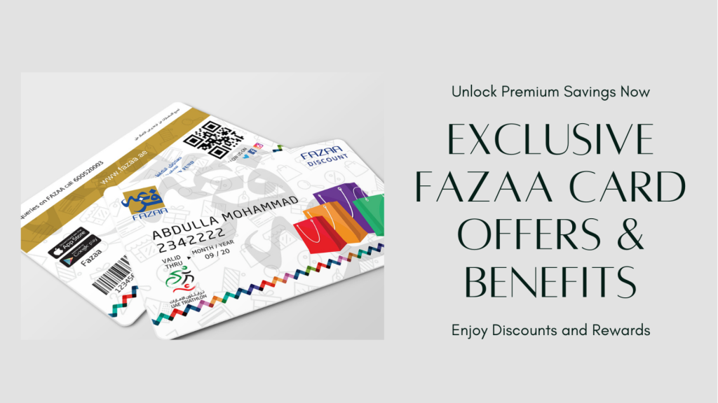Fazaa Card Benefits: Unlock a World of Privilege